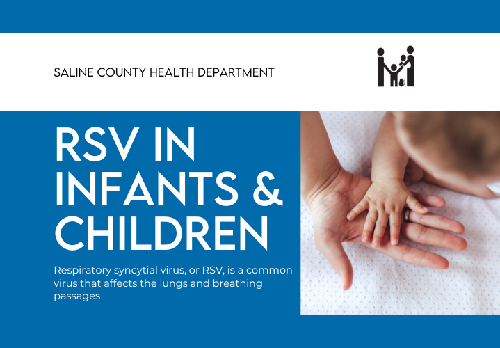 Get the Facts on RSV in Infants and Children - Saline County - Saline ...